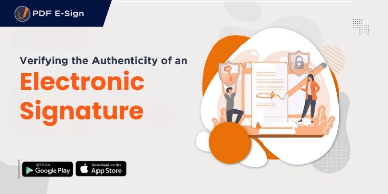 How to Verify the Authenticity of an Electronic Signature